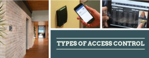 What Are the Different Types of Access Control Systems in Businesses ...