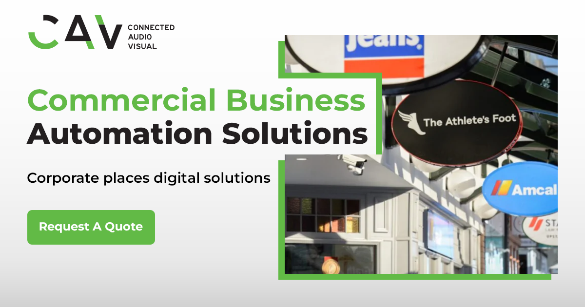 Smart Tech Solutions for the Commercial Sector | Connected Audio Visual ...